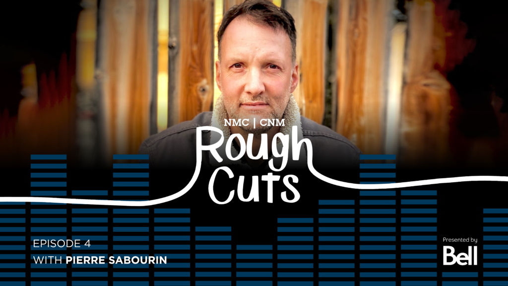 NMC Rough Cuts: Pierre Sabourin - Amplify