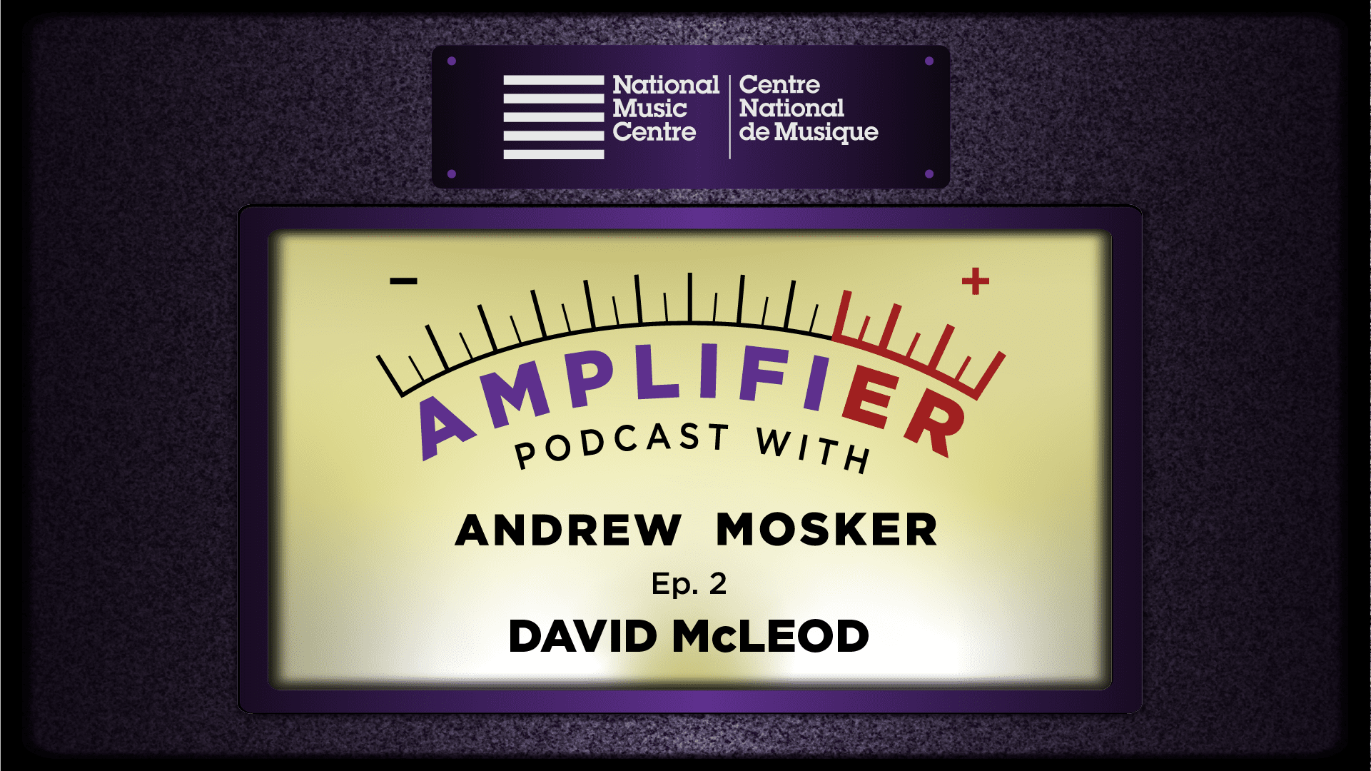 NMC Amplifier Ep. 2: David McLeod on Sharing Culture Through Songs ...